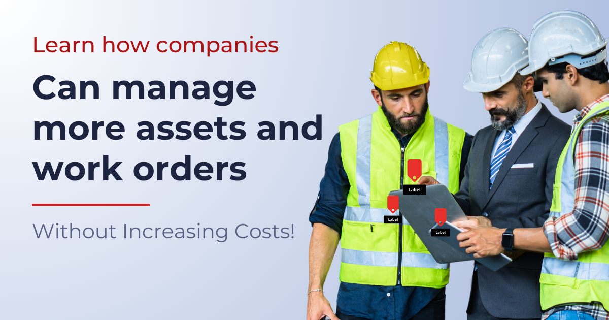 Work Orders for Augmented Reality: Streamlining Operations and Reducing ...